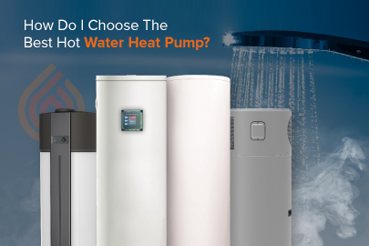 How Do I Choose the best heat pump hot water system? | HiTech Hot Water
